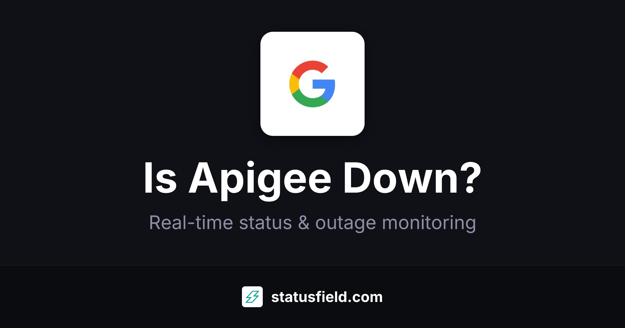 Is Apigee Down? Check Live Status & Outage History