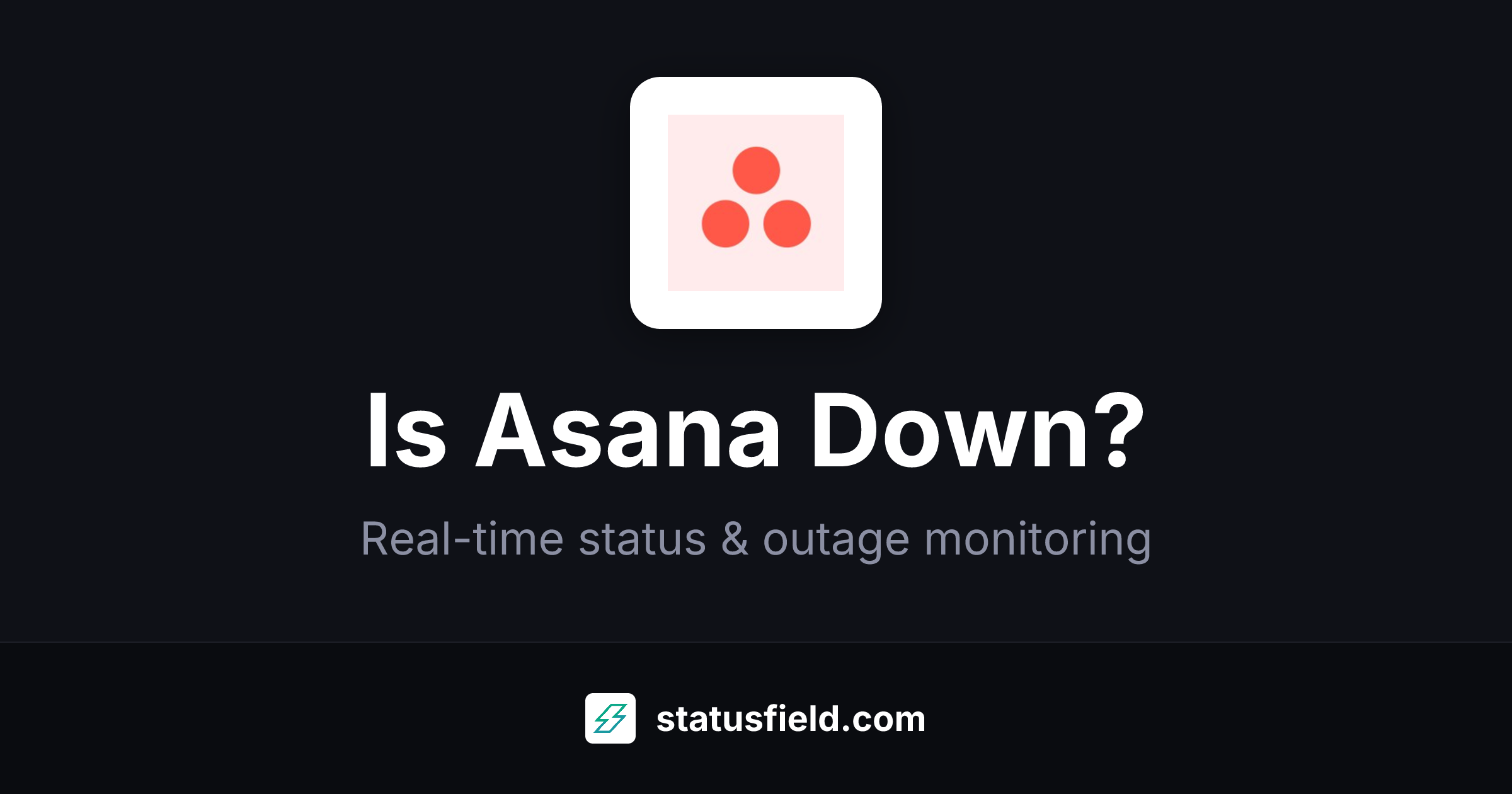 Asana Japan Status — Real-Time Health & Uptime | Statusfield