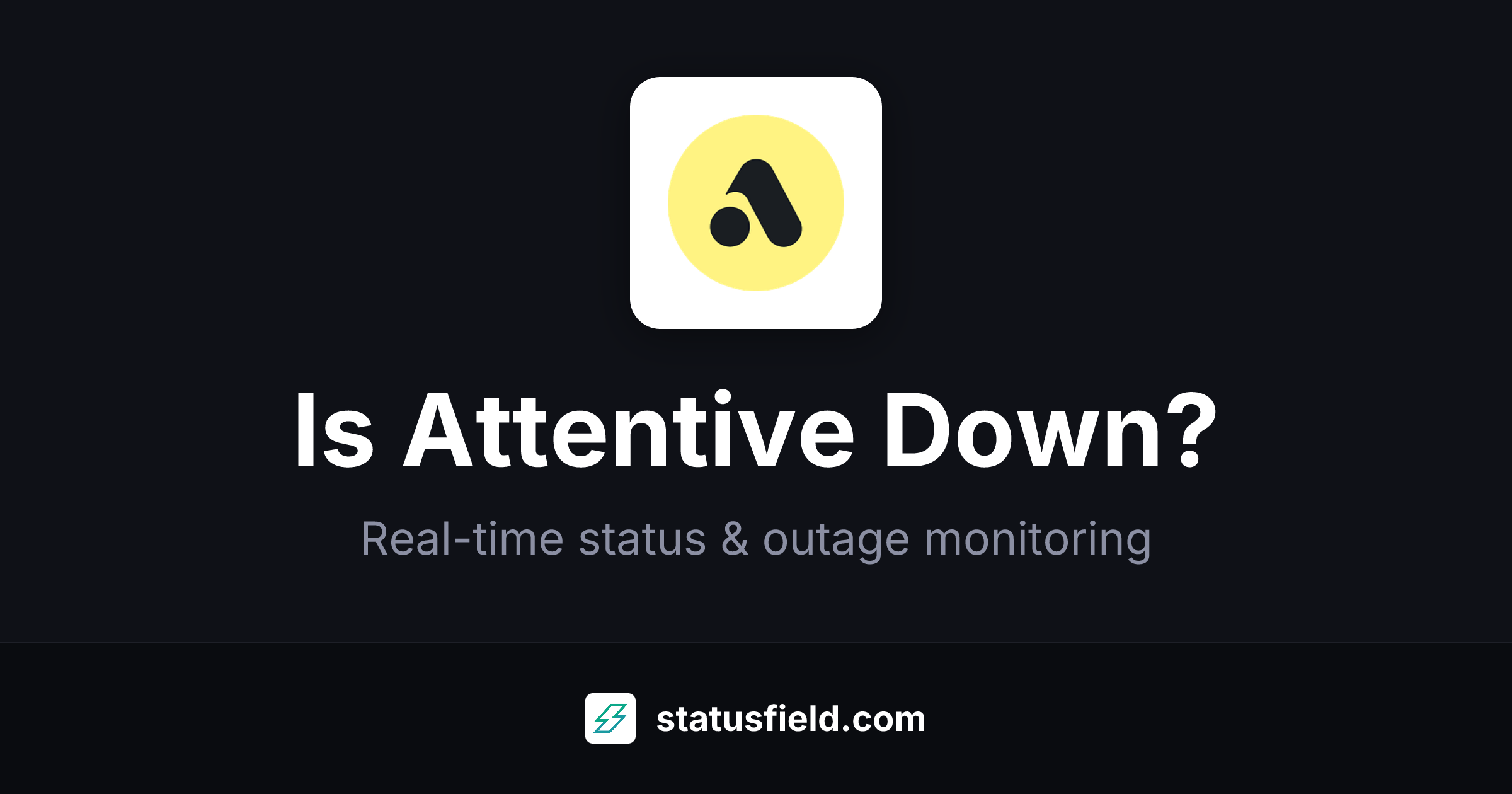 Attentive Attentive Platform Status — Real-Time Health & Uptime ...