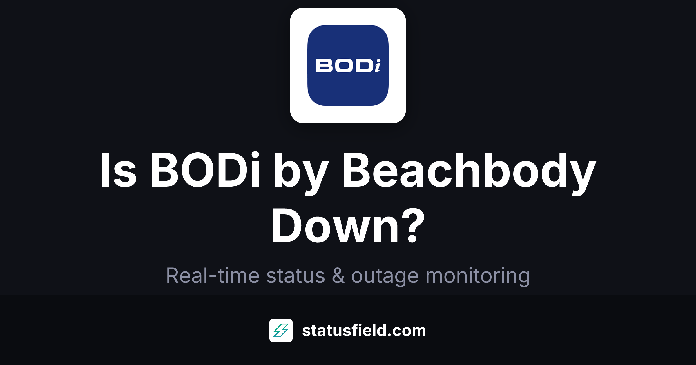 BODi by Beachbody Bike Status — Live Health & Uptime