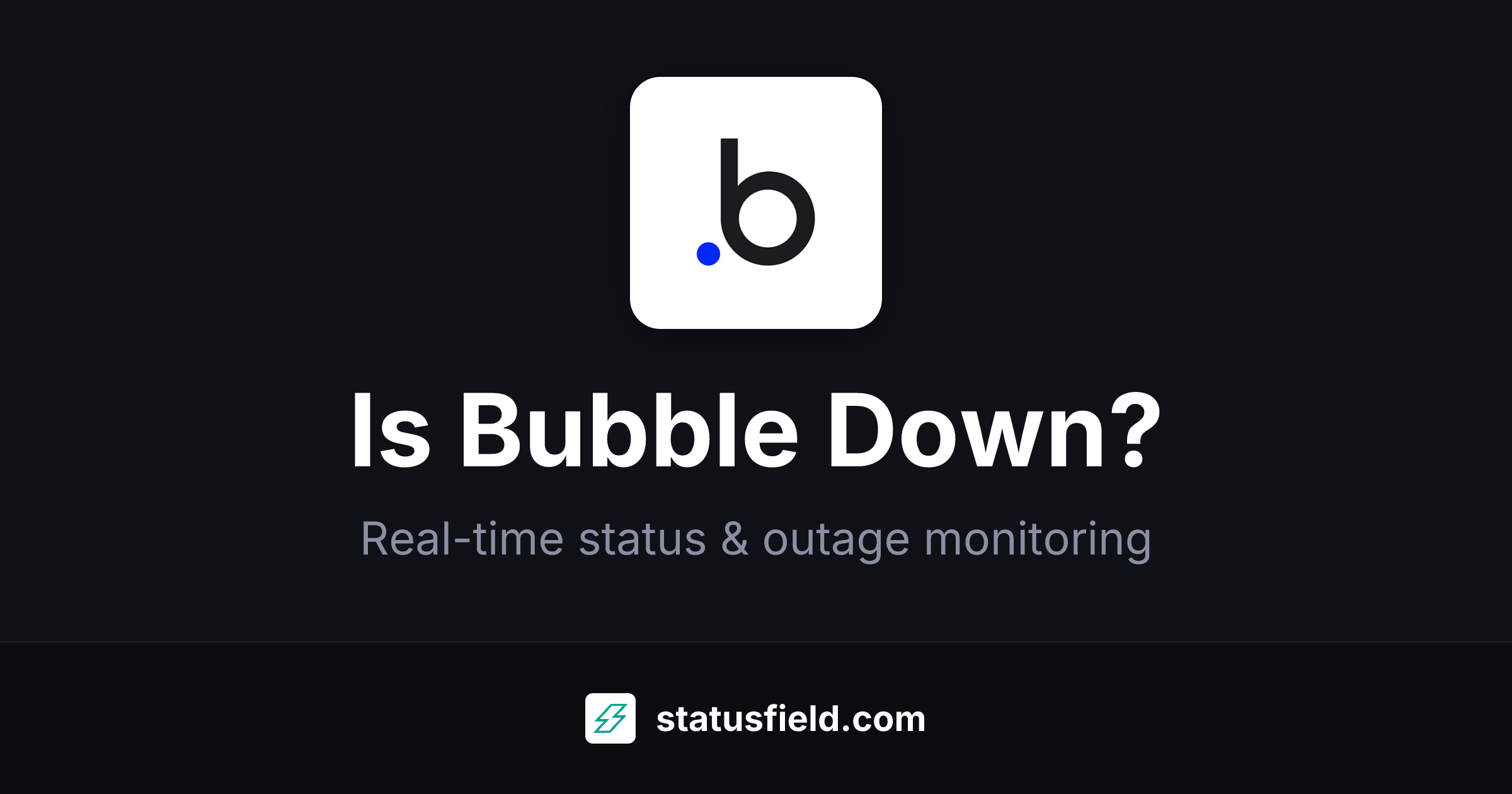 Bubble Cloudflare Status — Live Health & Uptime