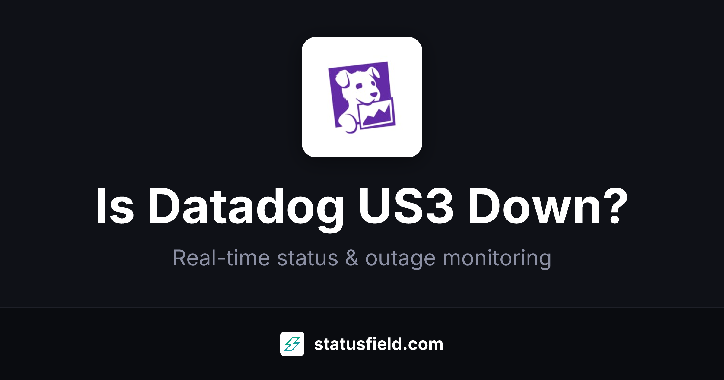 Is Datadog US3 Down? Check Live Status & Outage History