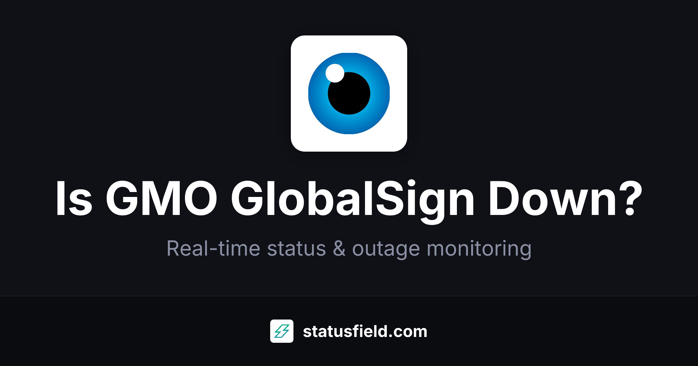 GMO GlobalSign Atlas Status — Live Health & Uptime