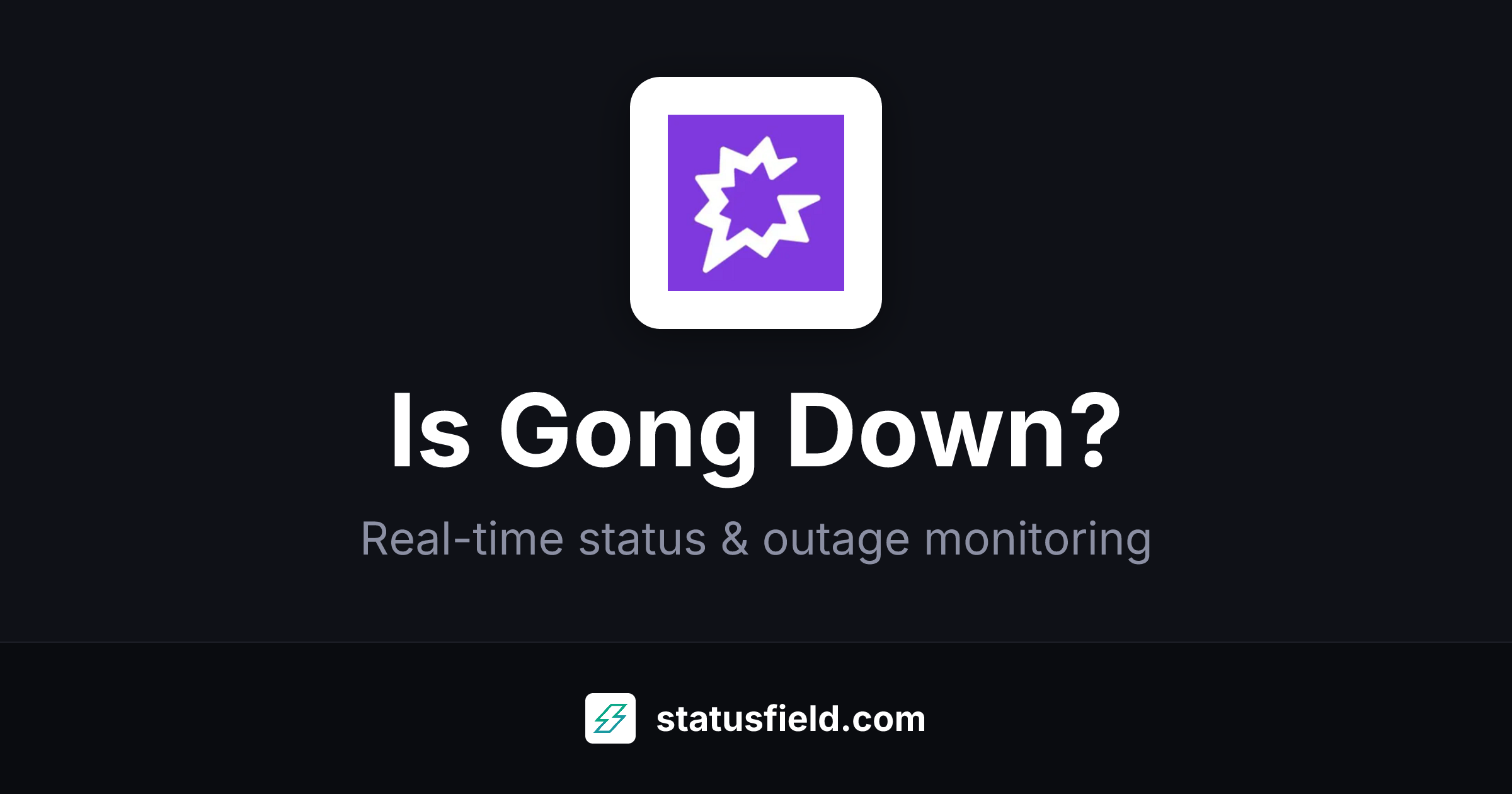 Gong Engage Status — Live Health & Uptime