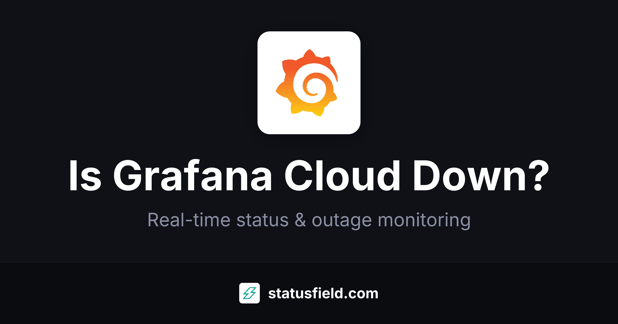 Is Grafana Cloud Down? Yes — Live Outage Updates & Status