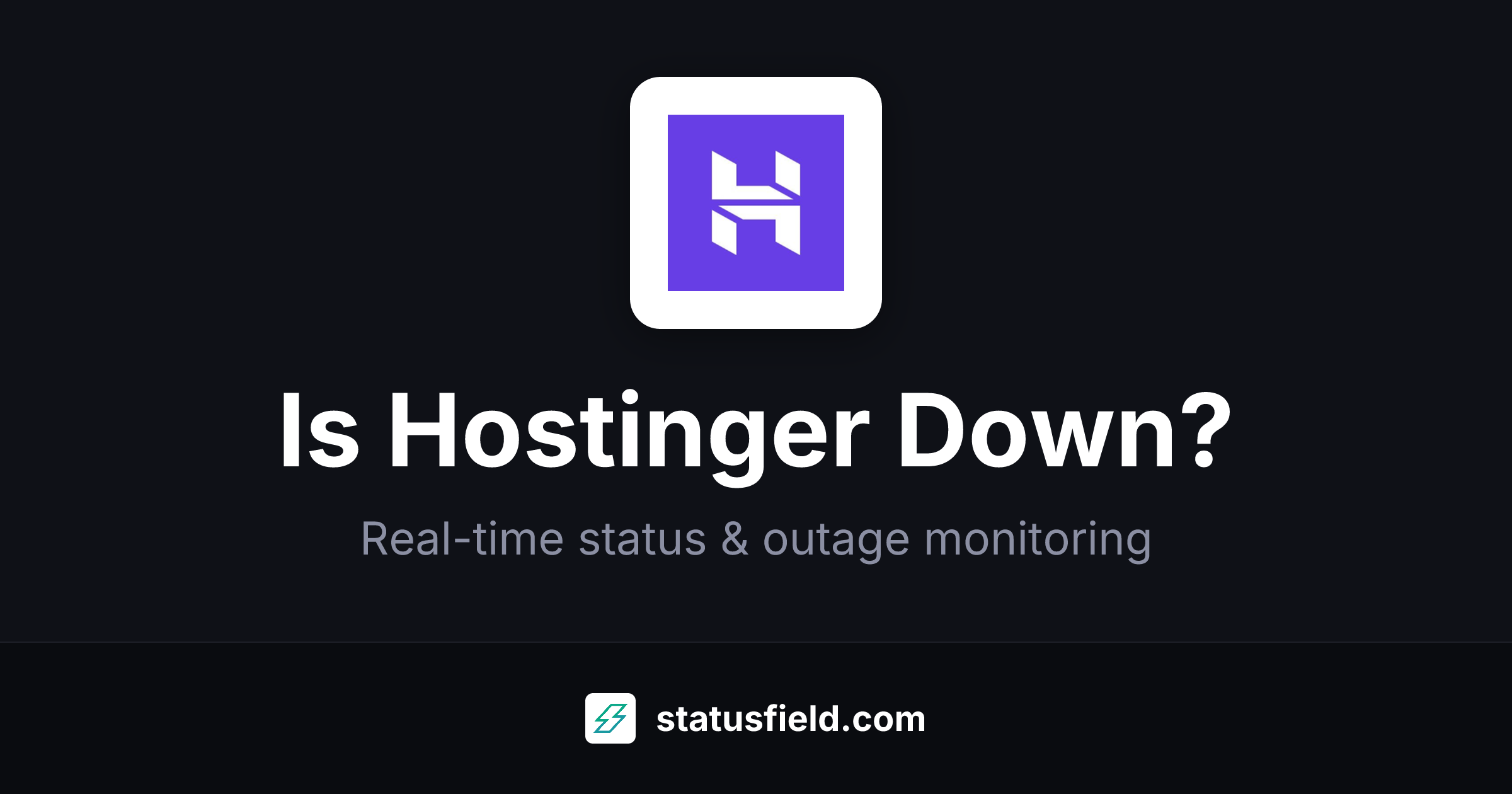 Is Hostinger Down? Yes — Live Outage Updates & Status