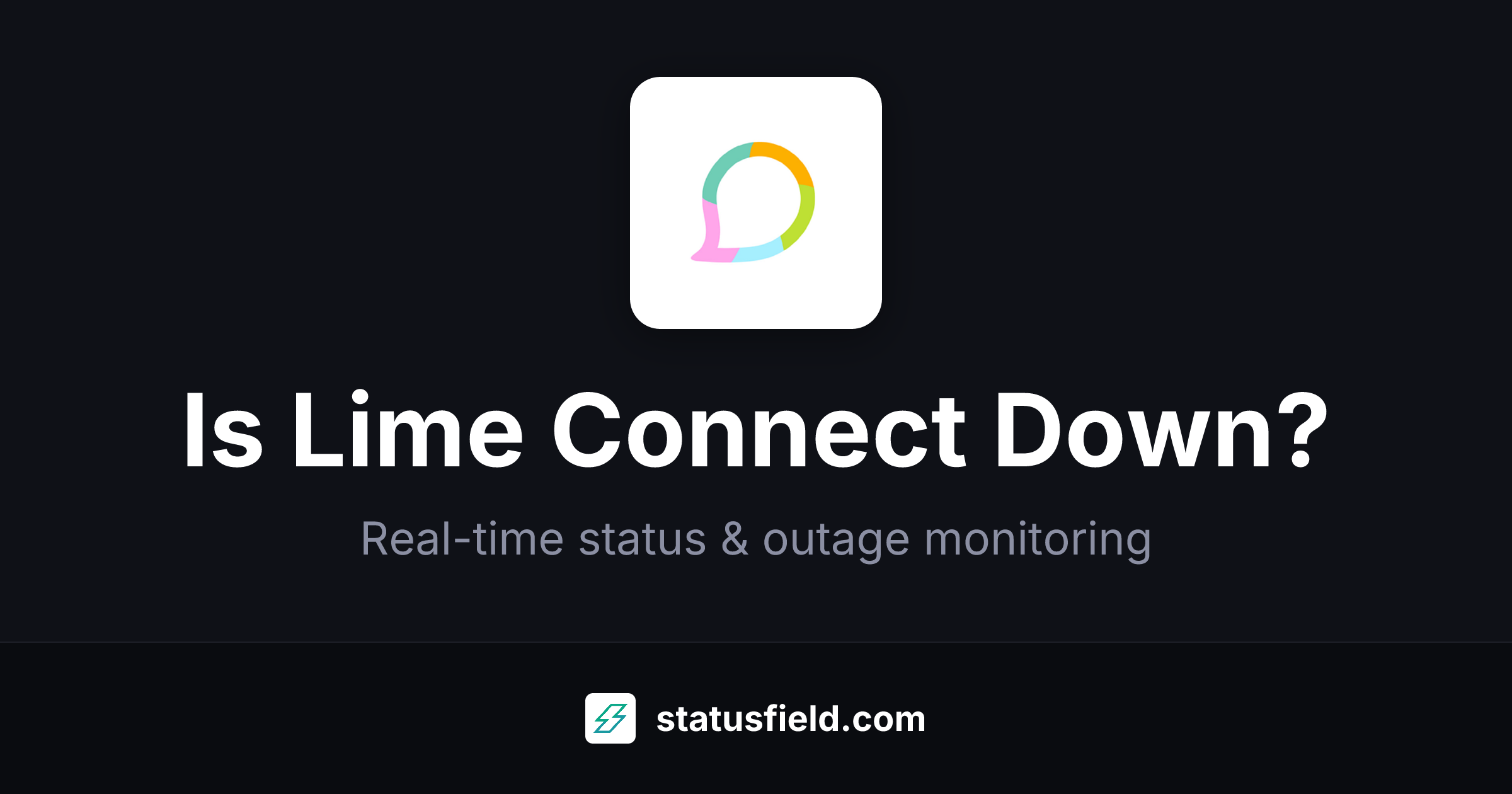 Lime Connect Dashboard Status — Live Health & Uptime