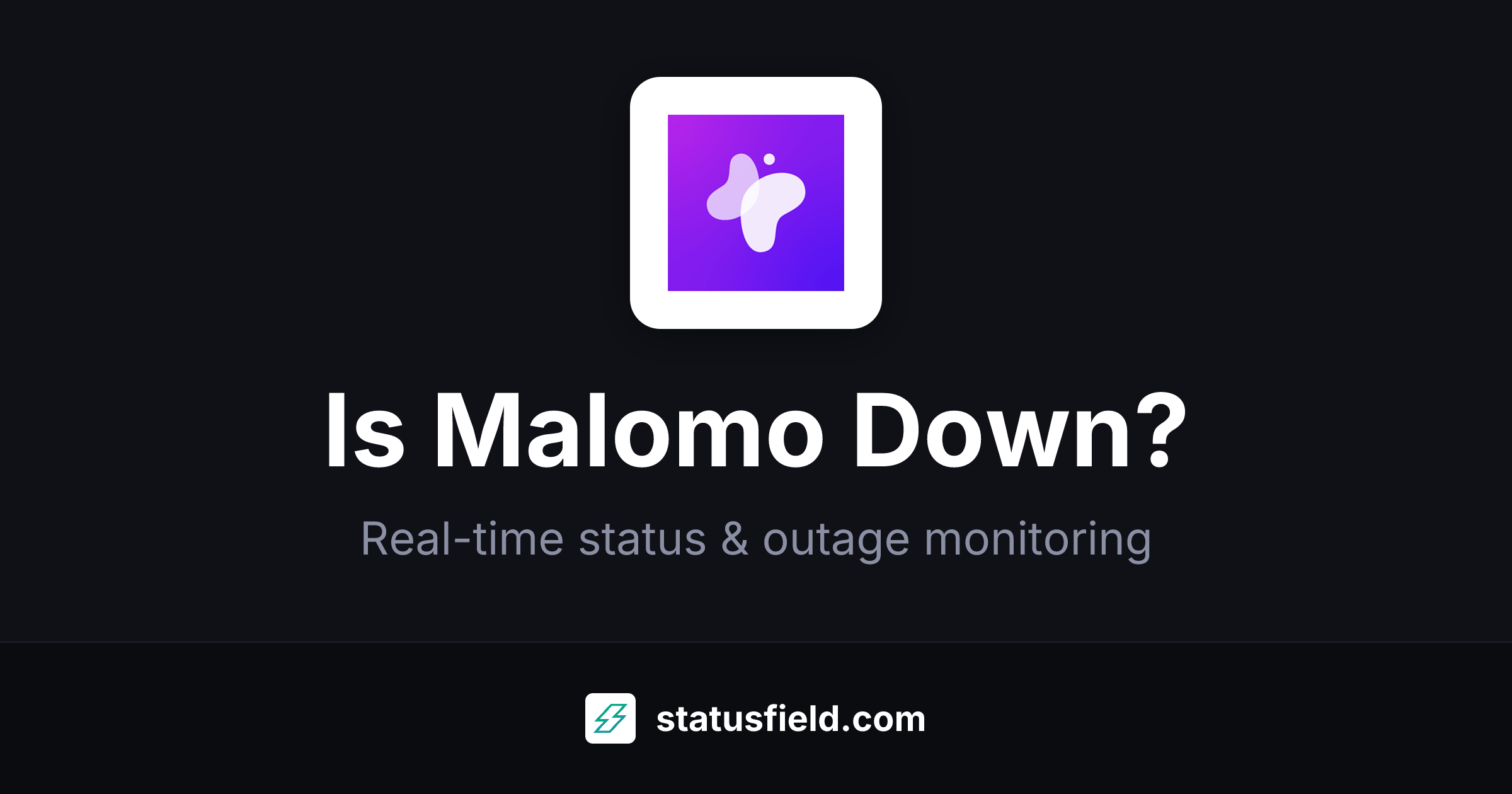Malomo Dashboard Status — Live Health & Uptime
