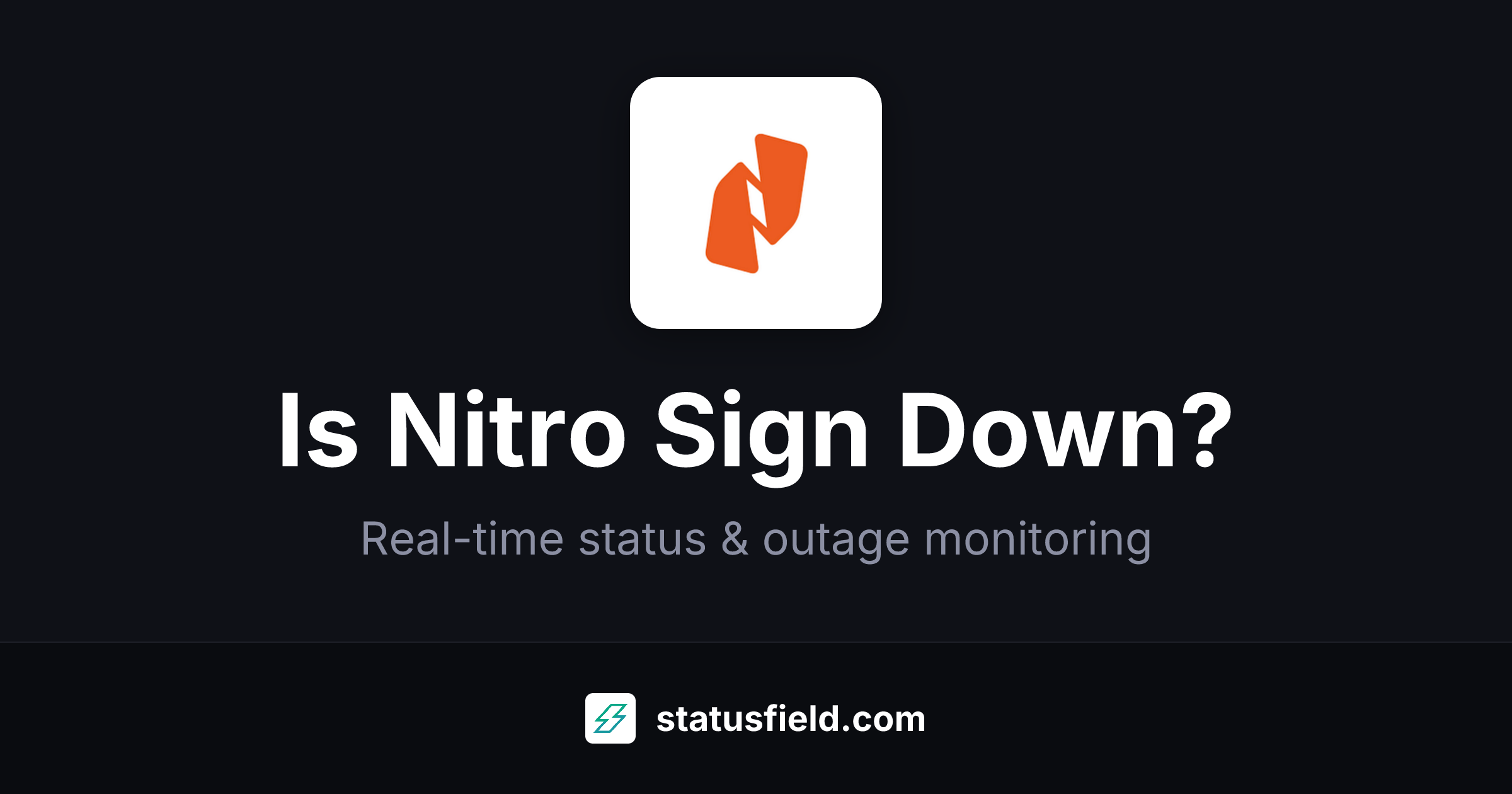 Nitro Sign Account Portal Status — Live Health & Uptime