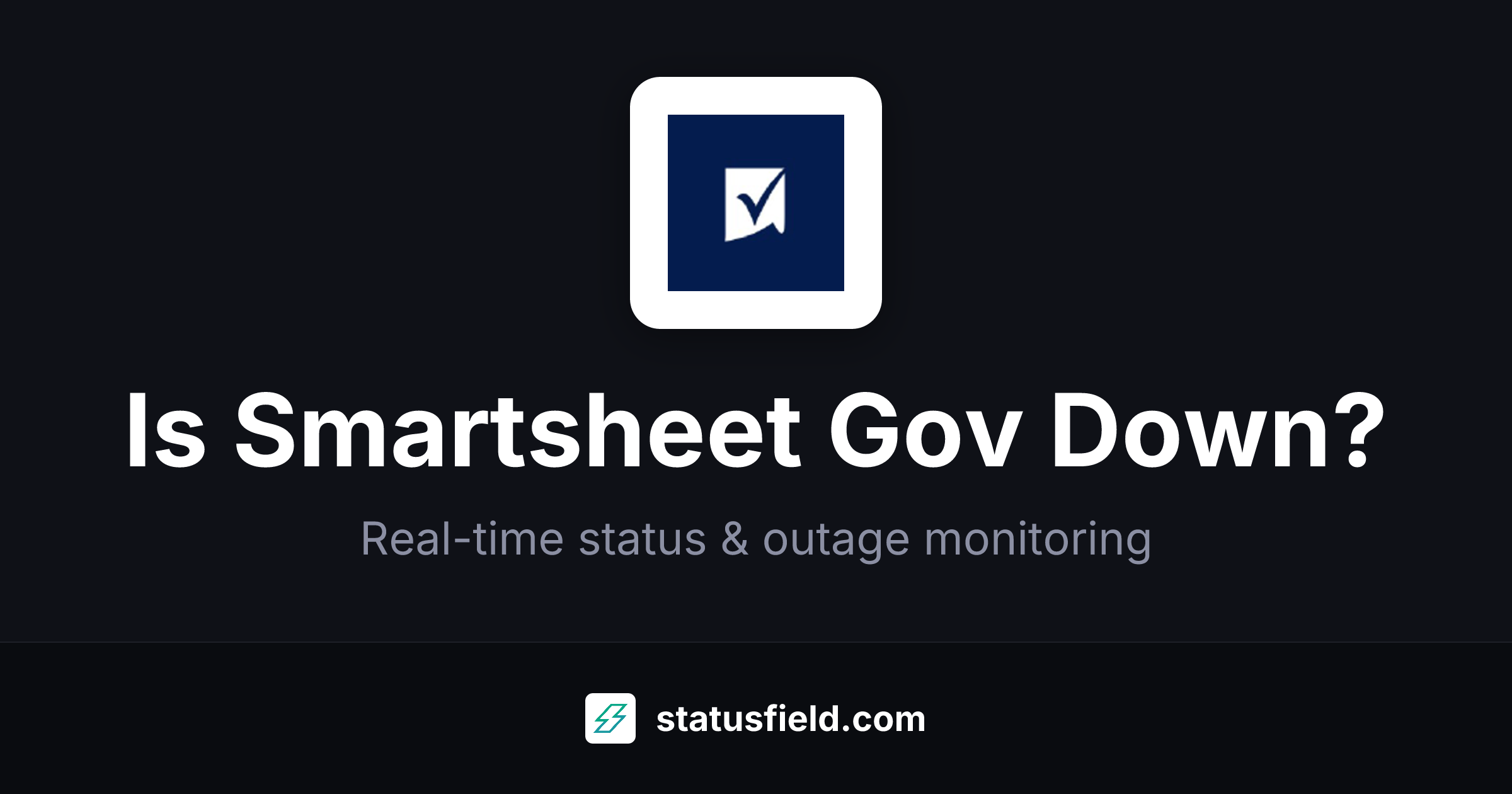 Smartsheet Gov Core Application Status — Live Health & Uptime