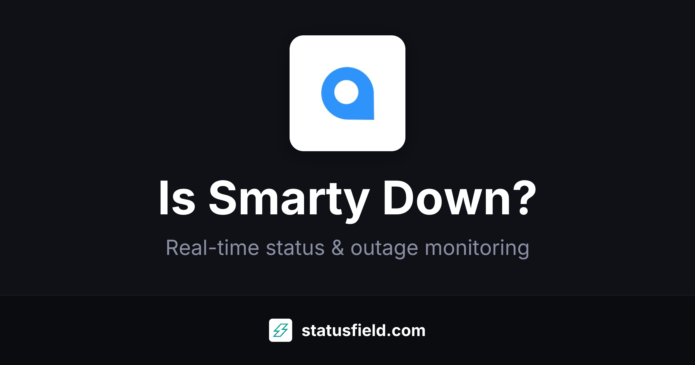 Smarty Status — Live Outages & Uptime | Statusfield