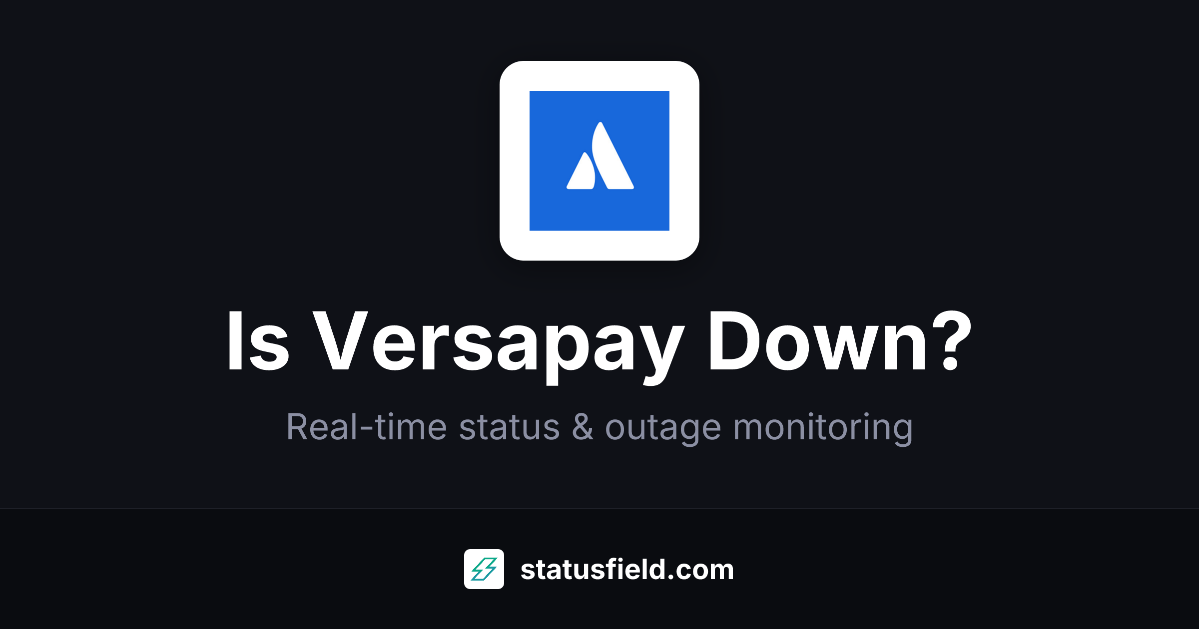 Versapay Payments Status — Live Health & Uptime