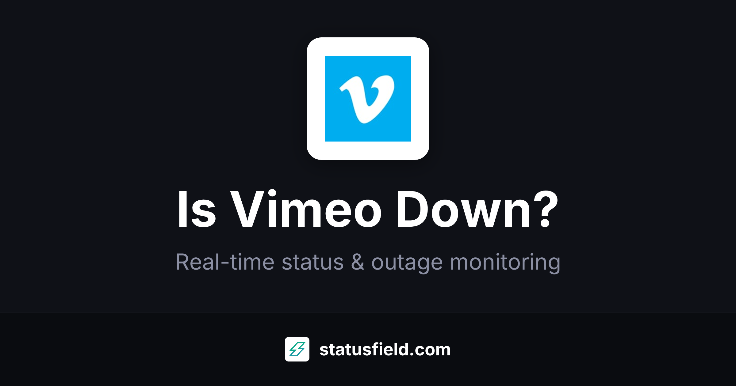 Is Vimeo Down? Check Live Status & Outage History