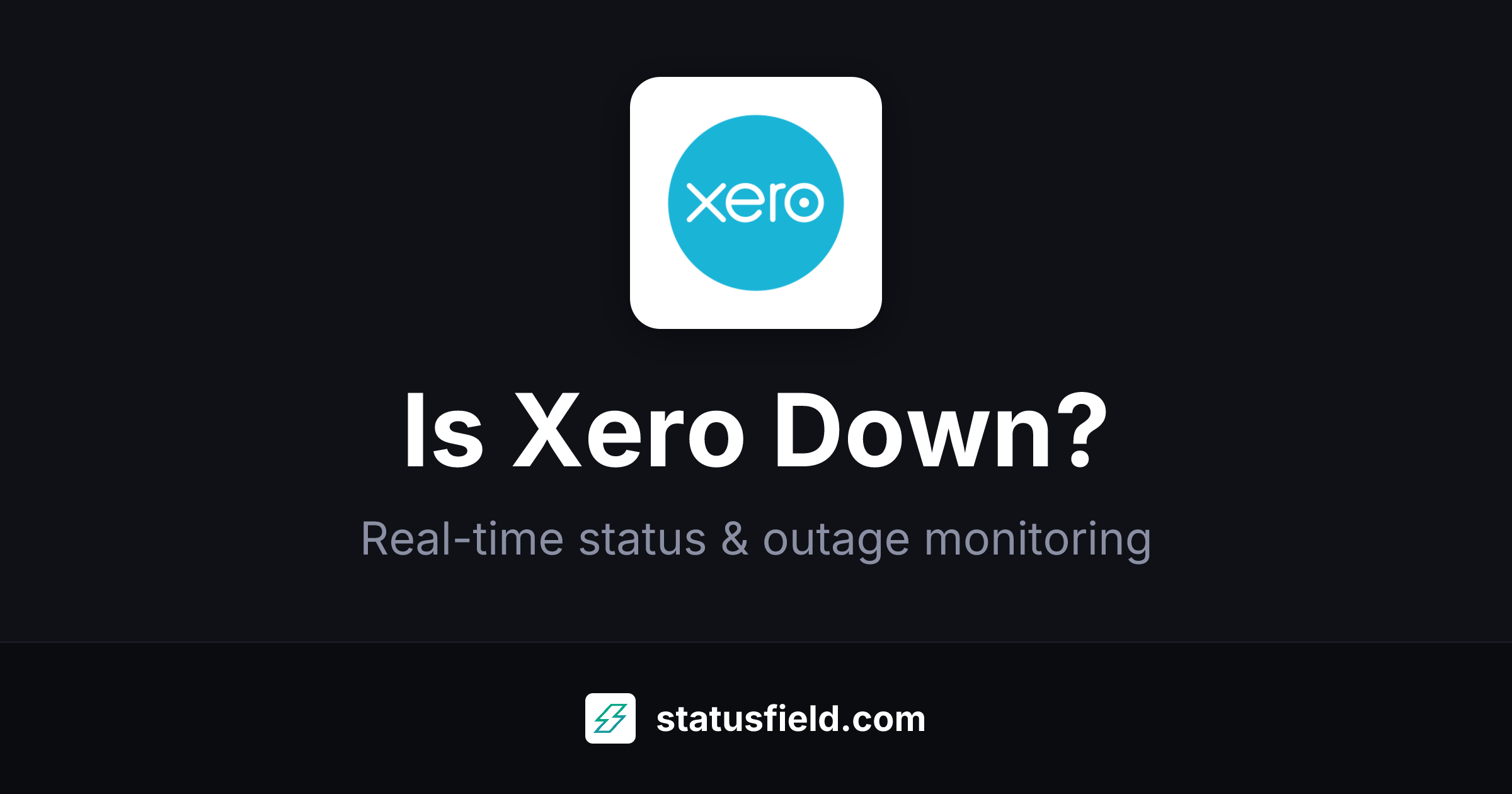 Is Xero Down? Yes — Live Outage Updates & Status